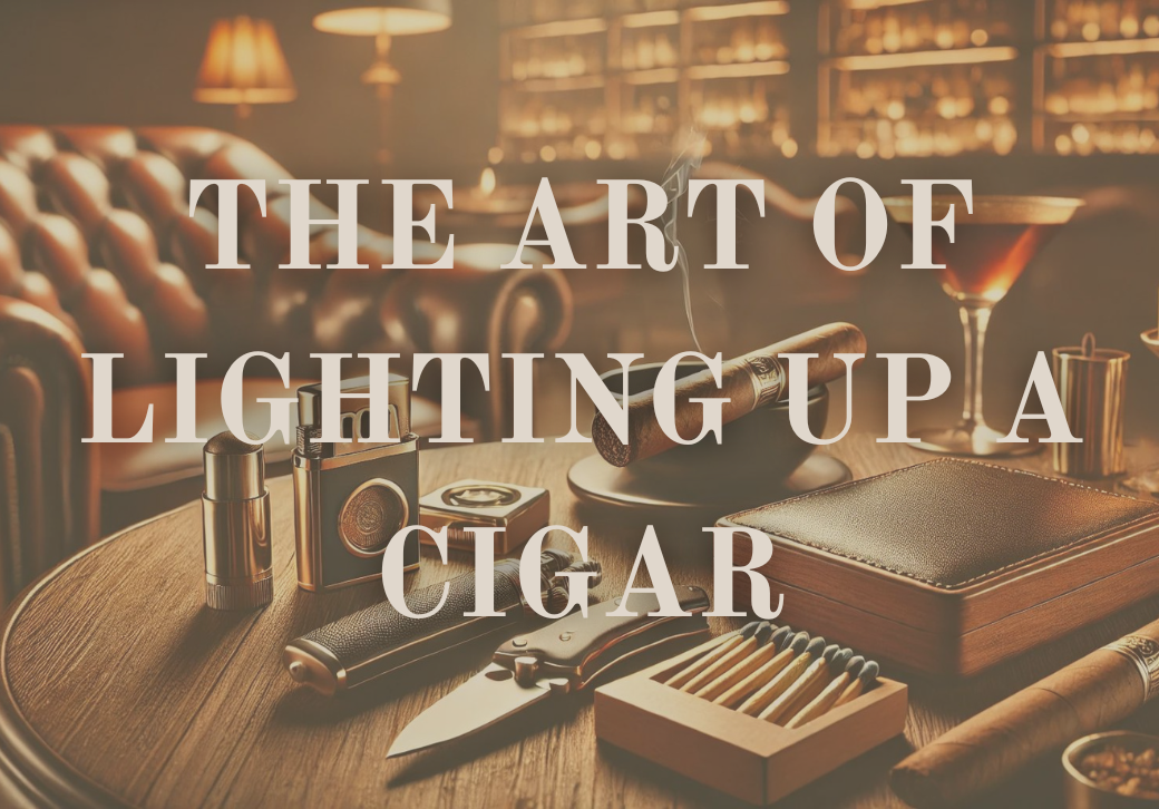 The Art of Lighting Up a Cigar - Revolucion Lifestyles